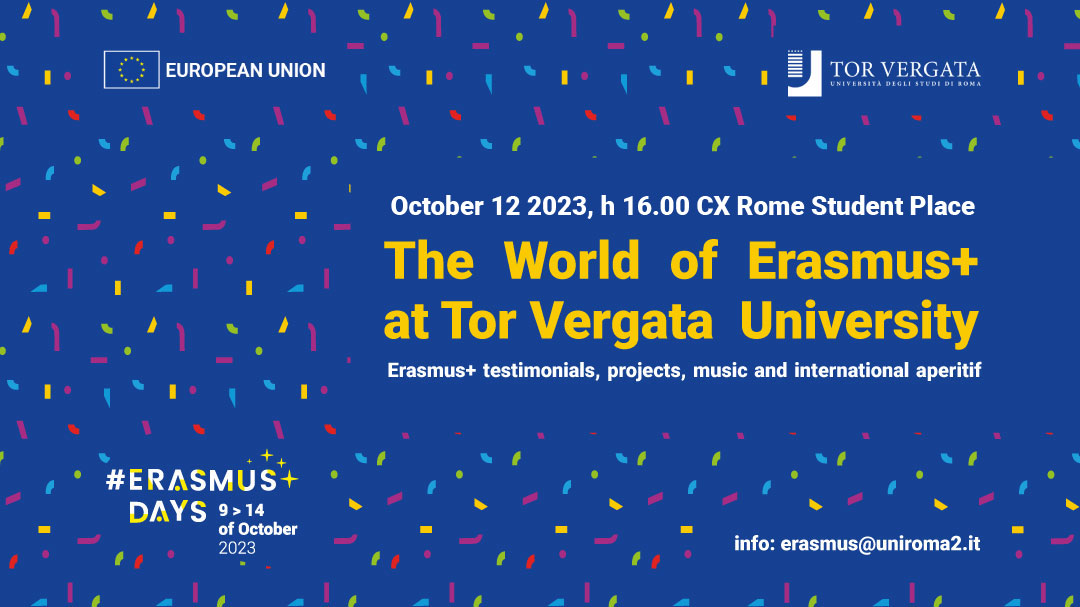 ErasmusDays 2023 - The World of Erasmus+ at Tor Vergata University ...